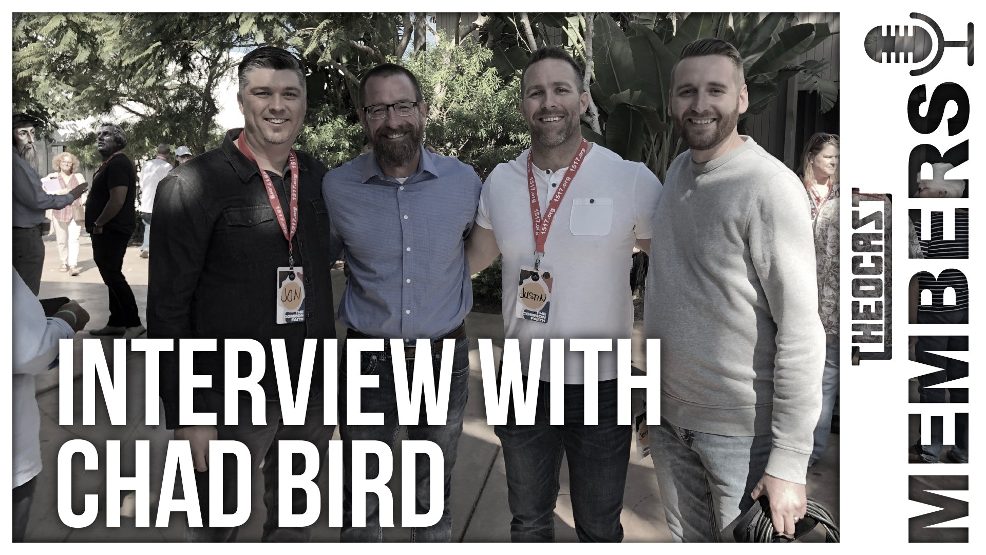 MEMBERS: Interview with Chad Bird – Theocast