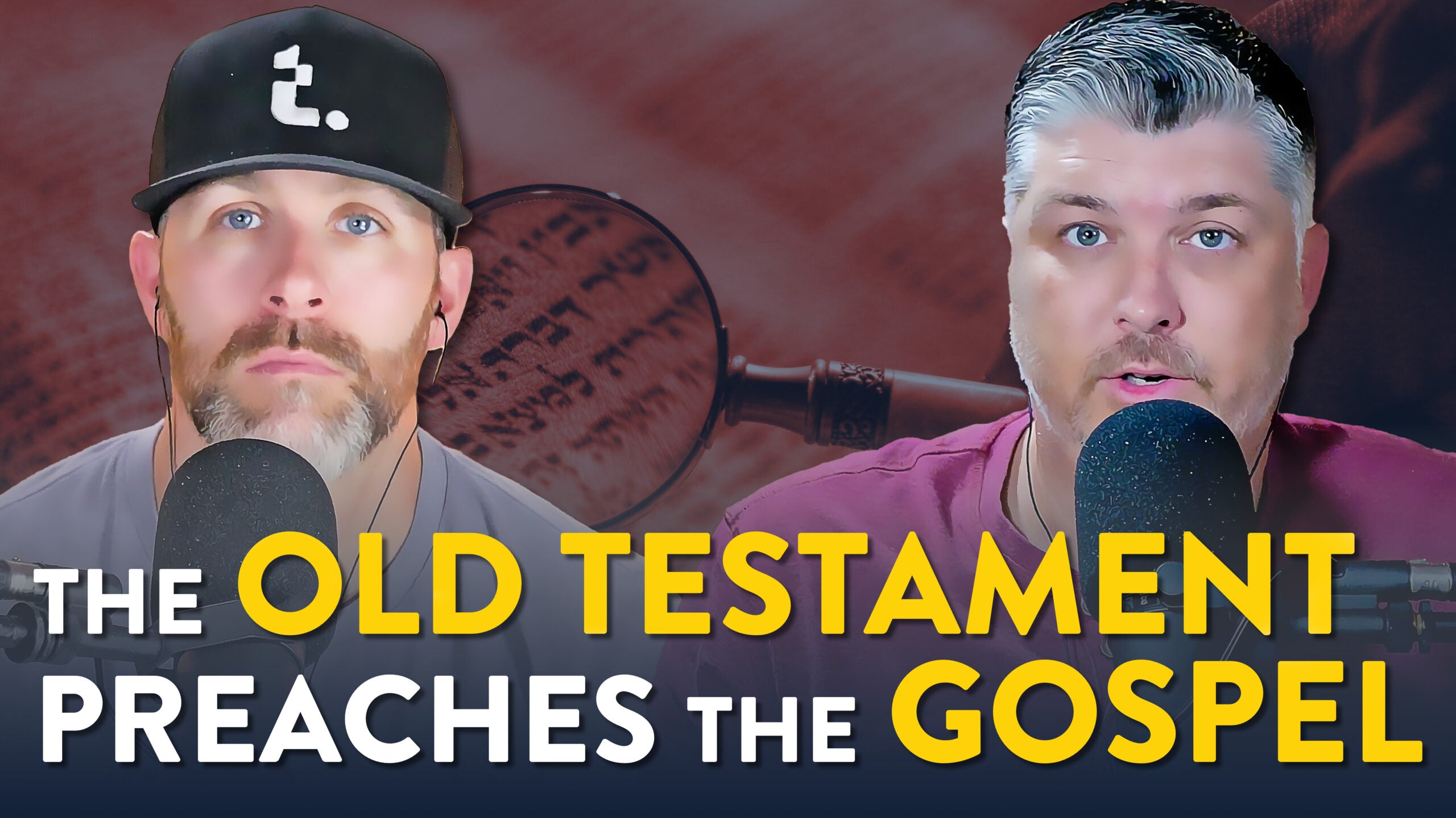 The Old Testament Preaches the Gospel – Theocast