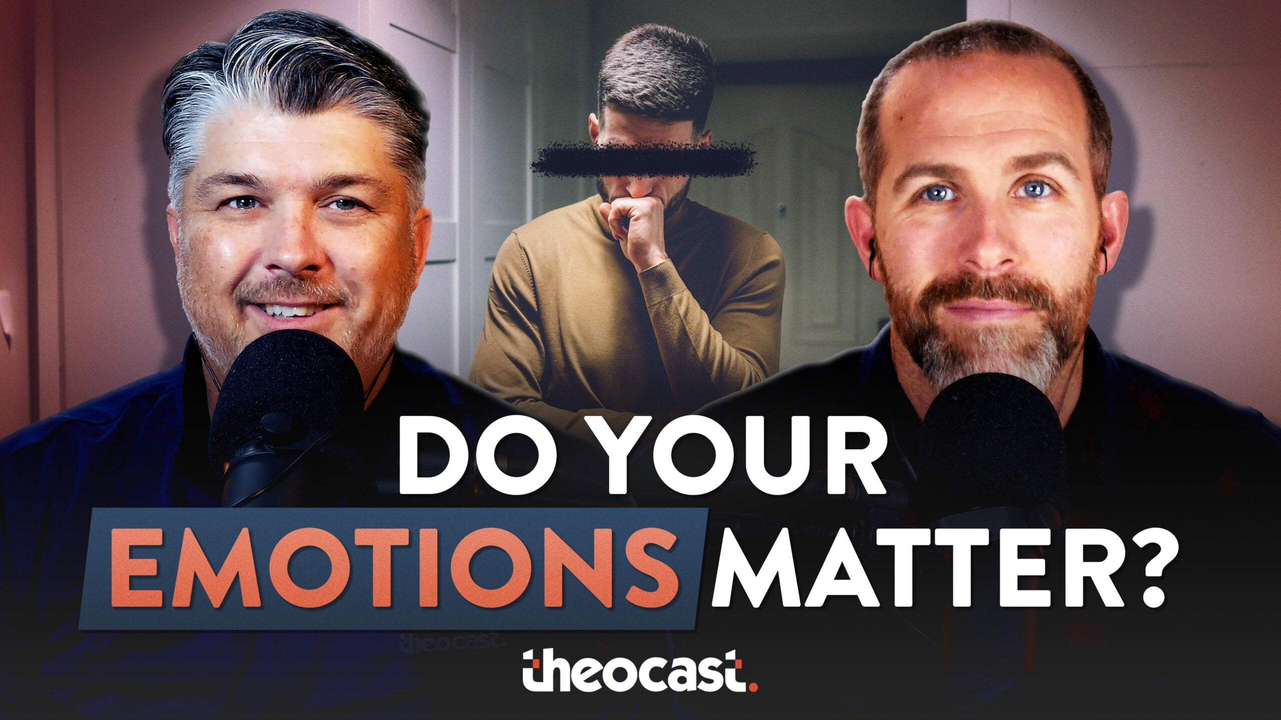 As A Christian, Do My Emotions Matter? – Theocast